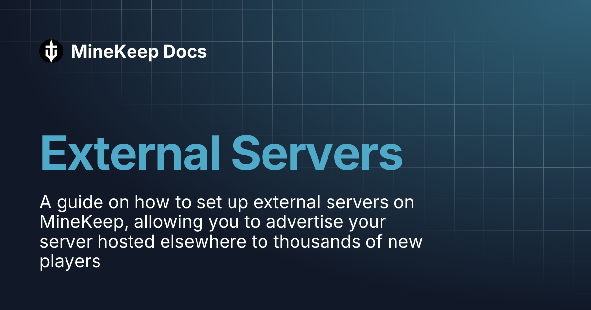 External Servers | MineKeep Docs