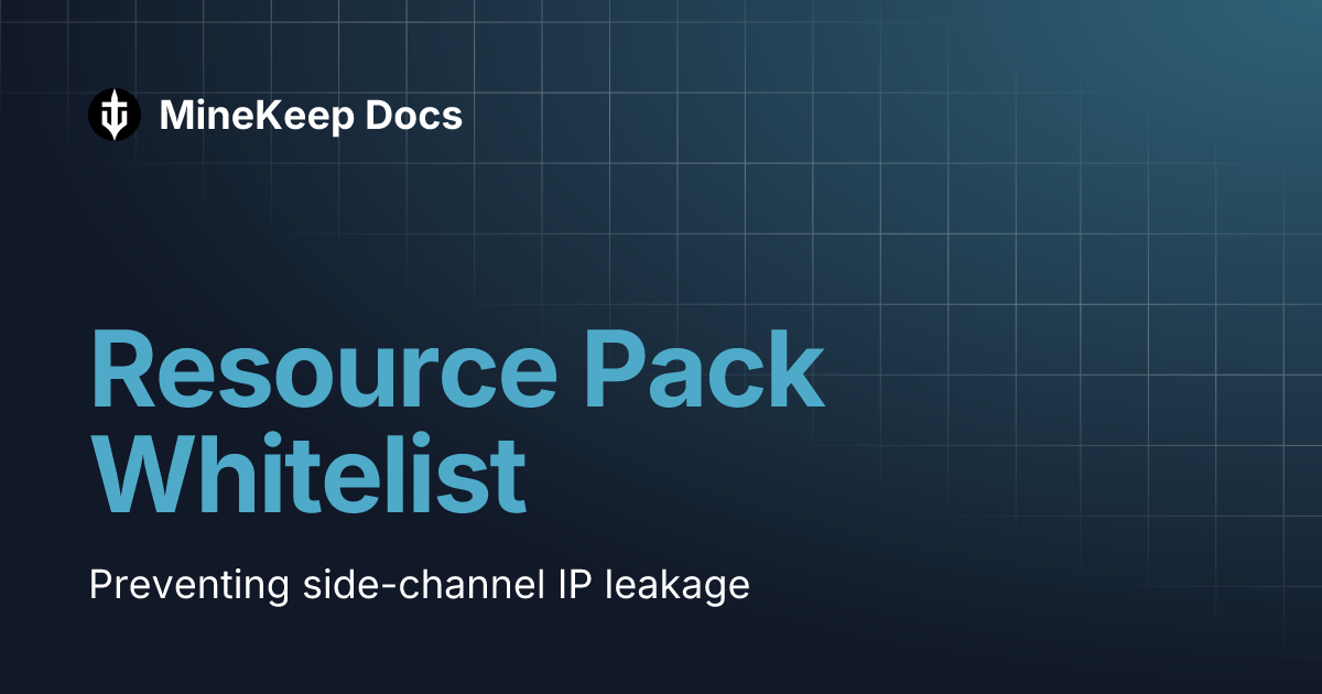 Resource Pack Whitelist | MineKeep Docs